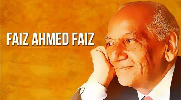 Faiz Ahmed Faiz – the poet, the poem, and the new battle